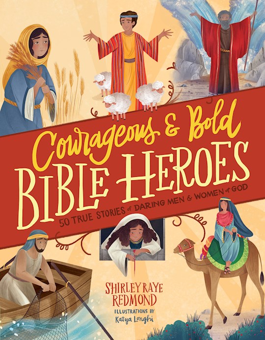 Courageous and Bold Bible Heroes – Sonshine Books & Gifts